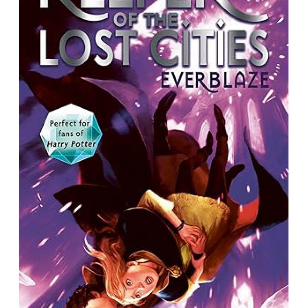 KEEPER OF LOST CITIES #3 (EVERBLAZE) | סטימצקי