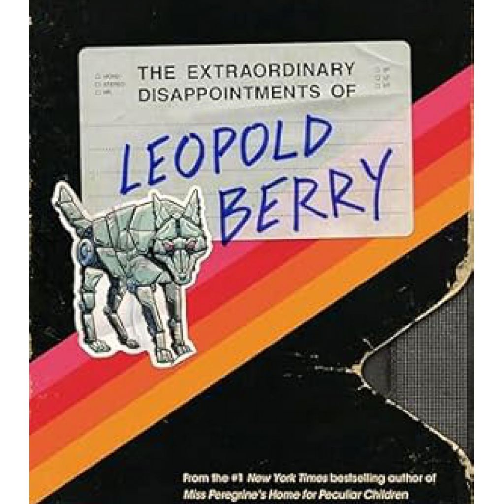 SUNDERWORLD VOL. I THE EXTRAORDINARY DISAPPOINTMENTS OF LEOPOLD BERRY ...